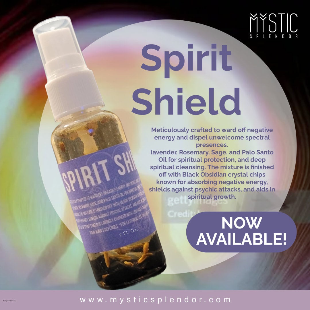 Spirit Shield by Mystic Splendor | Mystic Splendor, LLC Spirit Shield by Mystic Splendor | Mystic Splendor, LLC